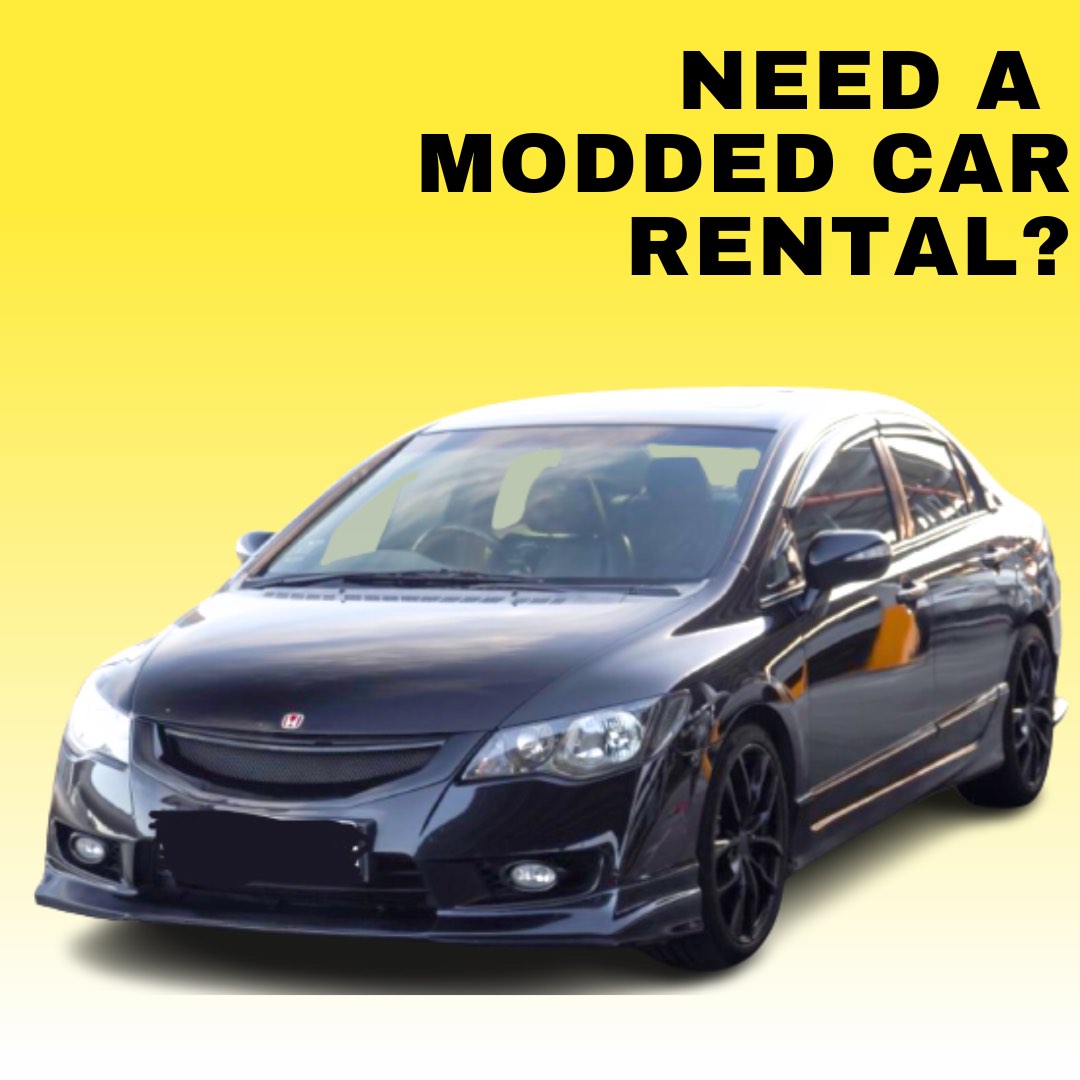 CHEAP CAR FOR RENT MODDED CIVIC LOUD EXHAUST PPLATE MALAYSIA WELCOME ...