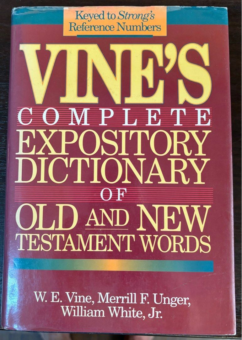 [FREE Christian Book] Vine's Complete Expository Dictionary of Old and ...