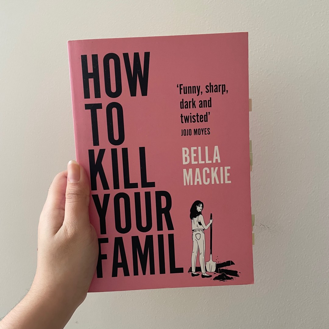 How to Kill Your Family - Bella Mackie, Hobbies & Toys, Books ...