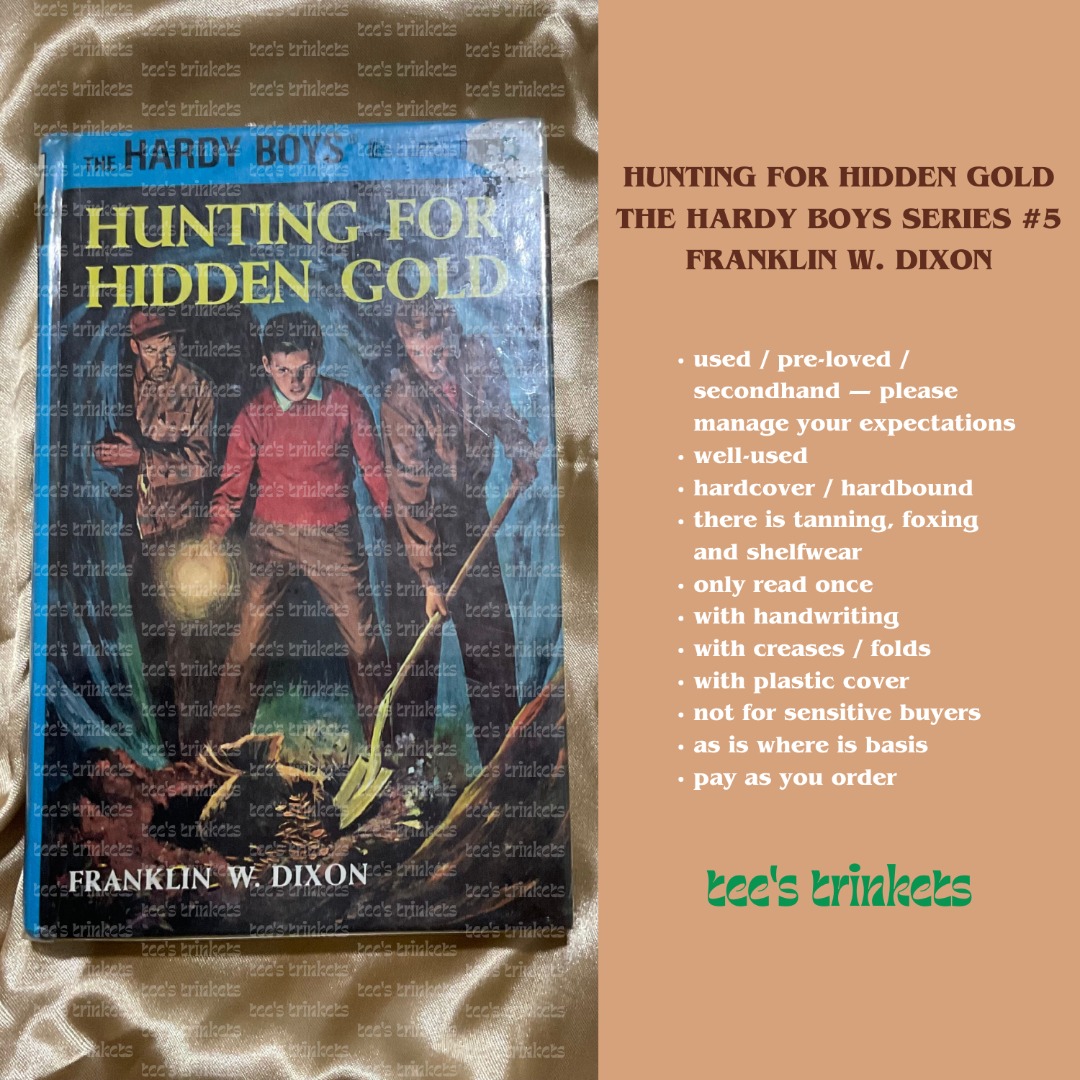Hunting for Hidden Gold The Hardy Boys Series #5 by Franklin W. Dixon ...