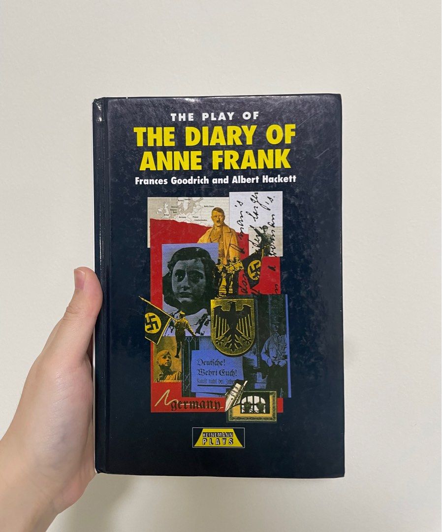 The Play of The Diary of Anne Frank (by Frances Goodrich and Albert ...