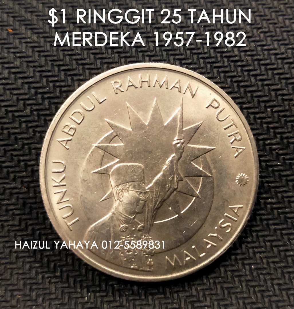 Coin $1 RINGGIT. 25 TAHUN MERDEKA 1982, Hobbies & Toys, Collectibles ...