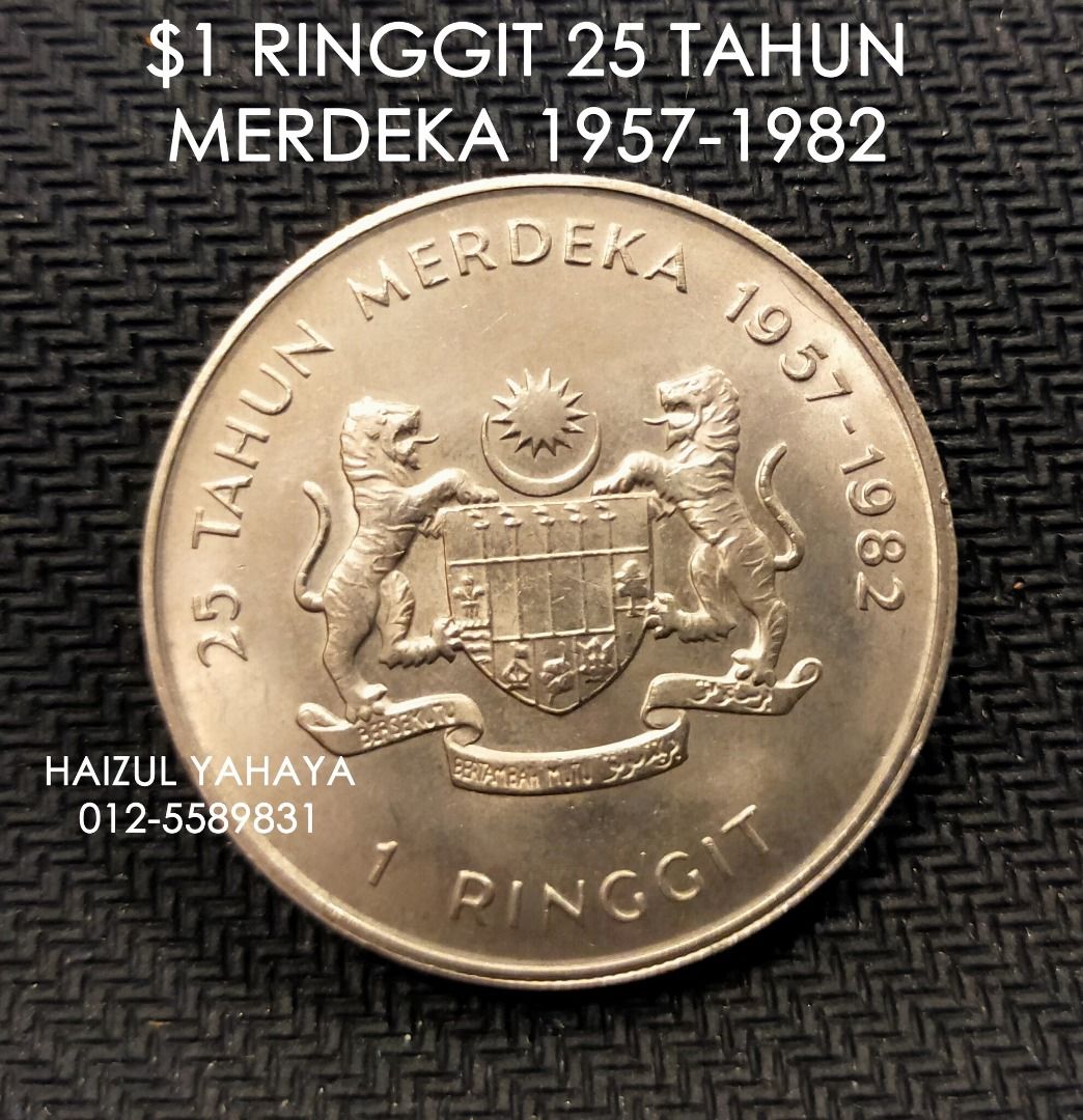 $1 RINGGIT. 25 TAHUN MERDEKA 1982, Hobbies & Toys, Collectibles ...