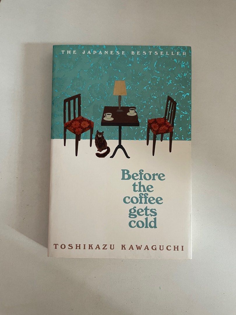 Before the Coffee Gets Cold by Toshikazu Kawaguchi, Hobbies & Toys ...
