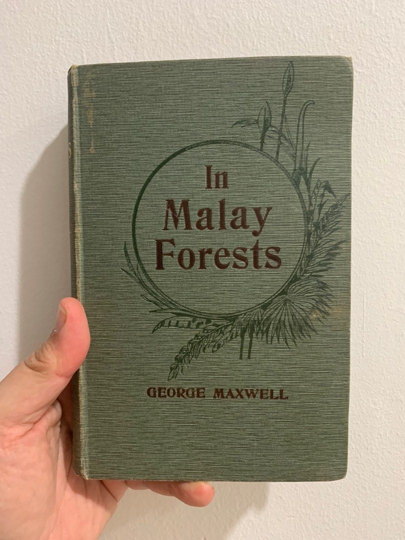 VINTAGE HARDCOVER BOOK: In Malay Forest by George Maxwell, published ...