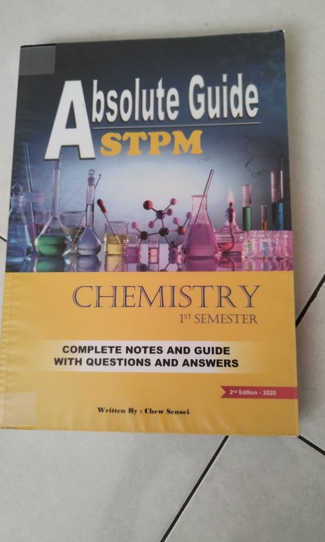 Absolute Guide STPM Chemistry, Hobbies & Toys, Books & Magazines ... Absolute Guide STPM Chemistry, Hobbies & Toys, Books & Magazines ...