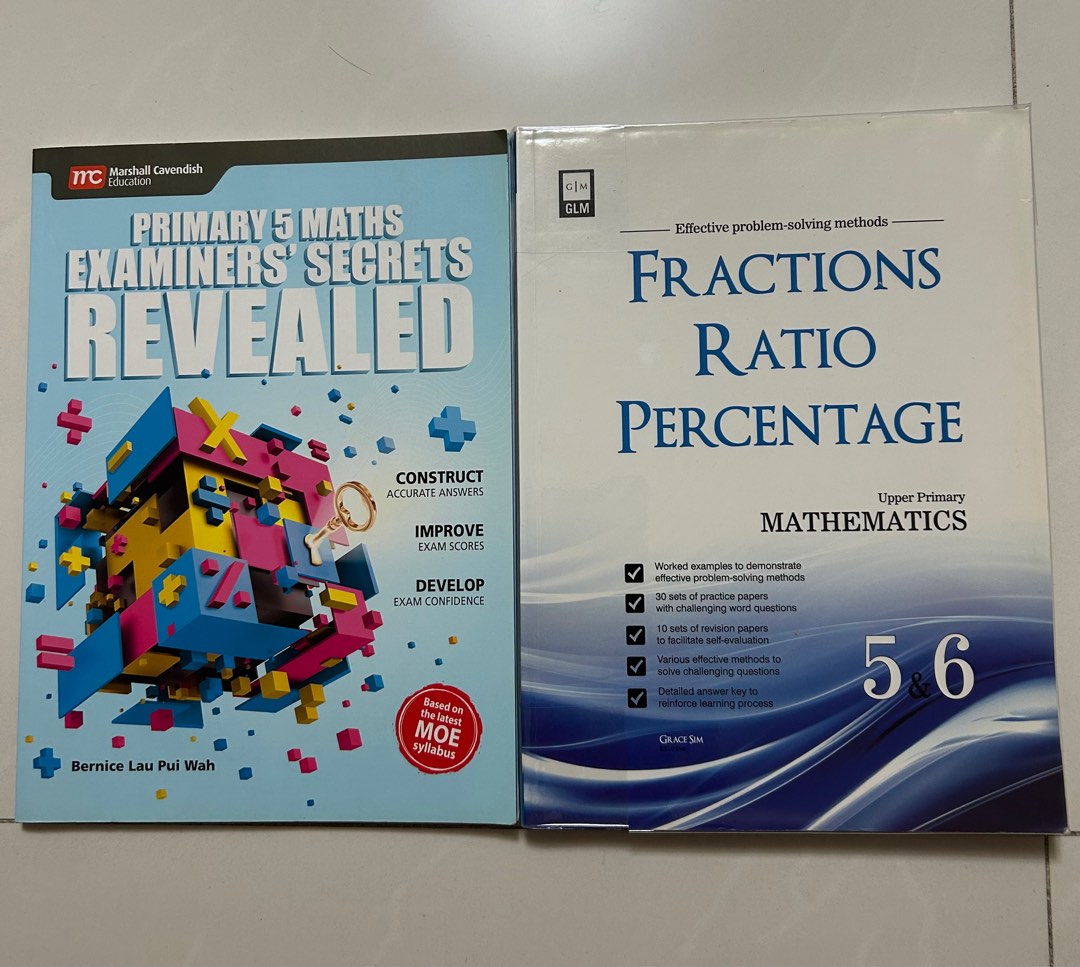 Primary 5 Maths and Primary 5/6 Fractions, Ratio and Percentage ...