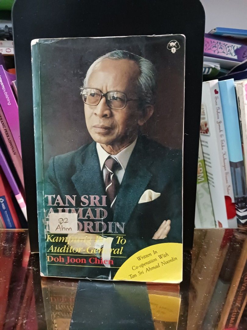 TAN SRI AHMAD NORDIN : KAMPUNG BOY TO AUDITOR GENERAL, Hobbies & Toys, Books & Magazines ...