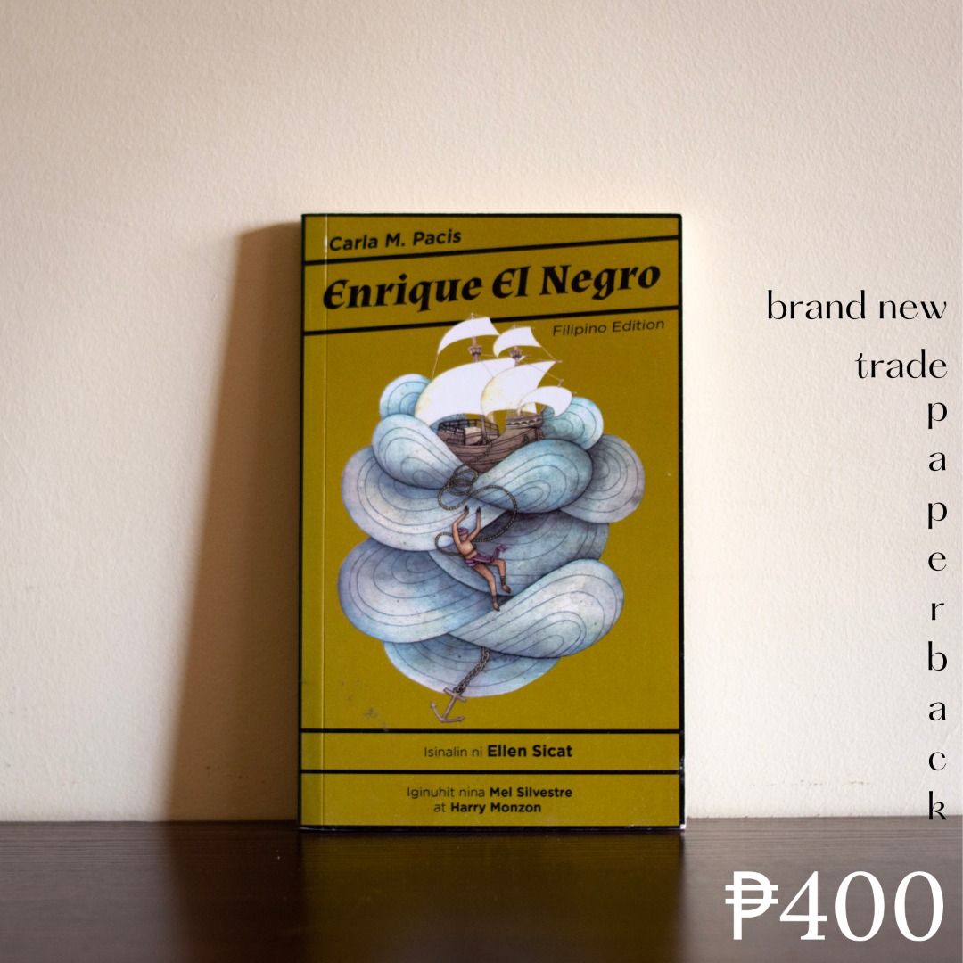 Enrique El Negro (Filipino Edition) by Carla M. Pacis, Hobbies & Toys ...