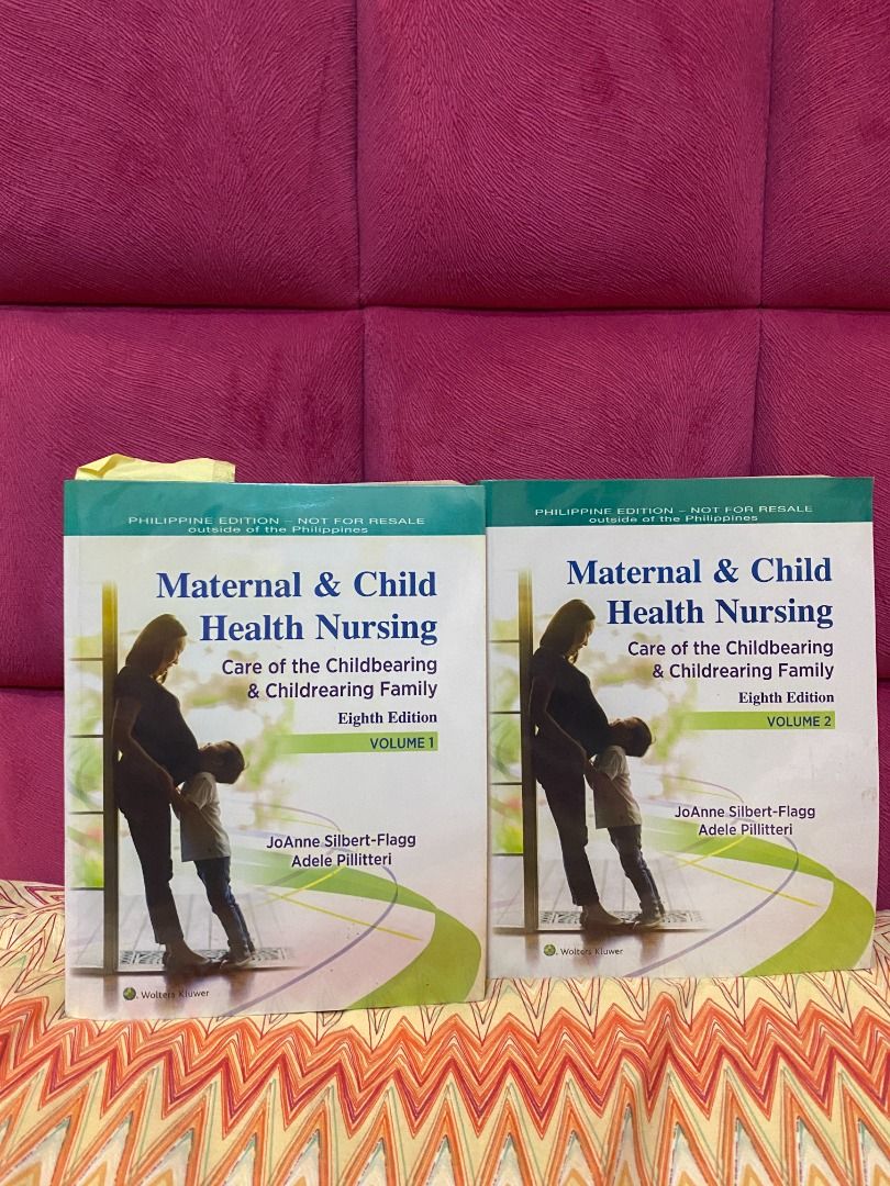 Maternal & Child Health Nursing (8th Edition, Volume 1 & 2, Pillitteri & Silbert-Flagg), Hobbies ...