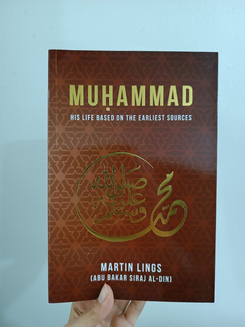 Muhammad : His Life Based on the Earliest Sources by Martin Lings ...