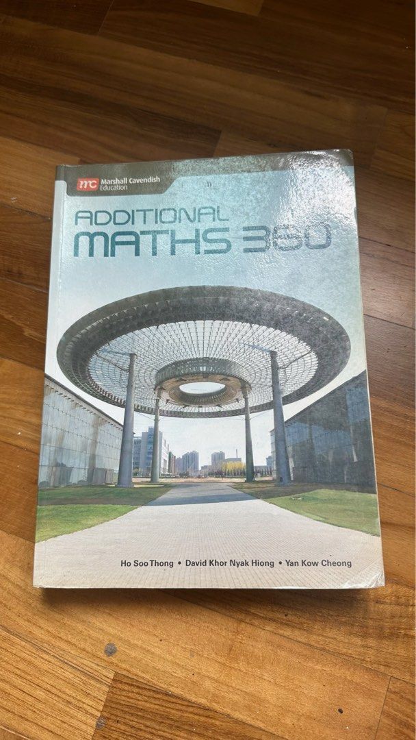 O level Additional Maths 360 Textbook, Hobbies & Toys, Books ...