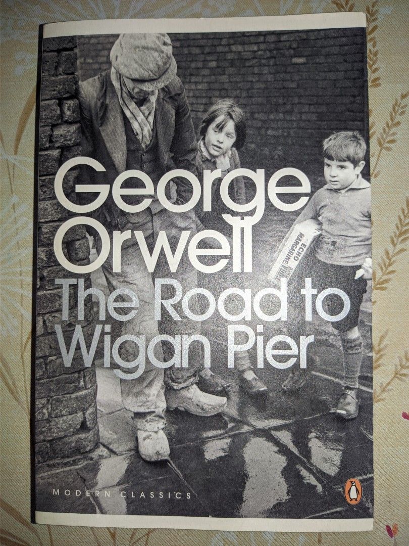 Road to Wigan Pier by George Orwell, Hobbies & Toys, Books & Magazines ...