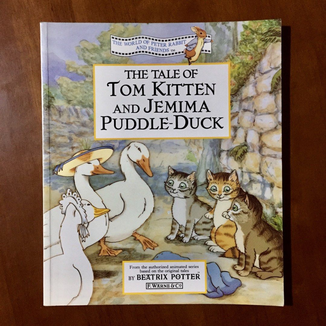 The Tale of Tom Kitten and Jemima Puddle-Duck (The World of Peter ...