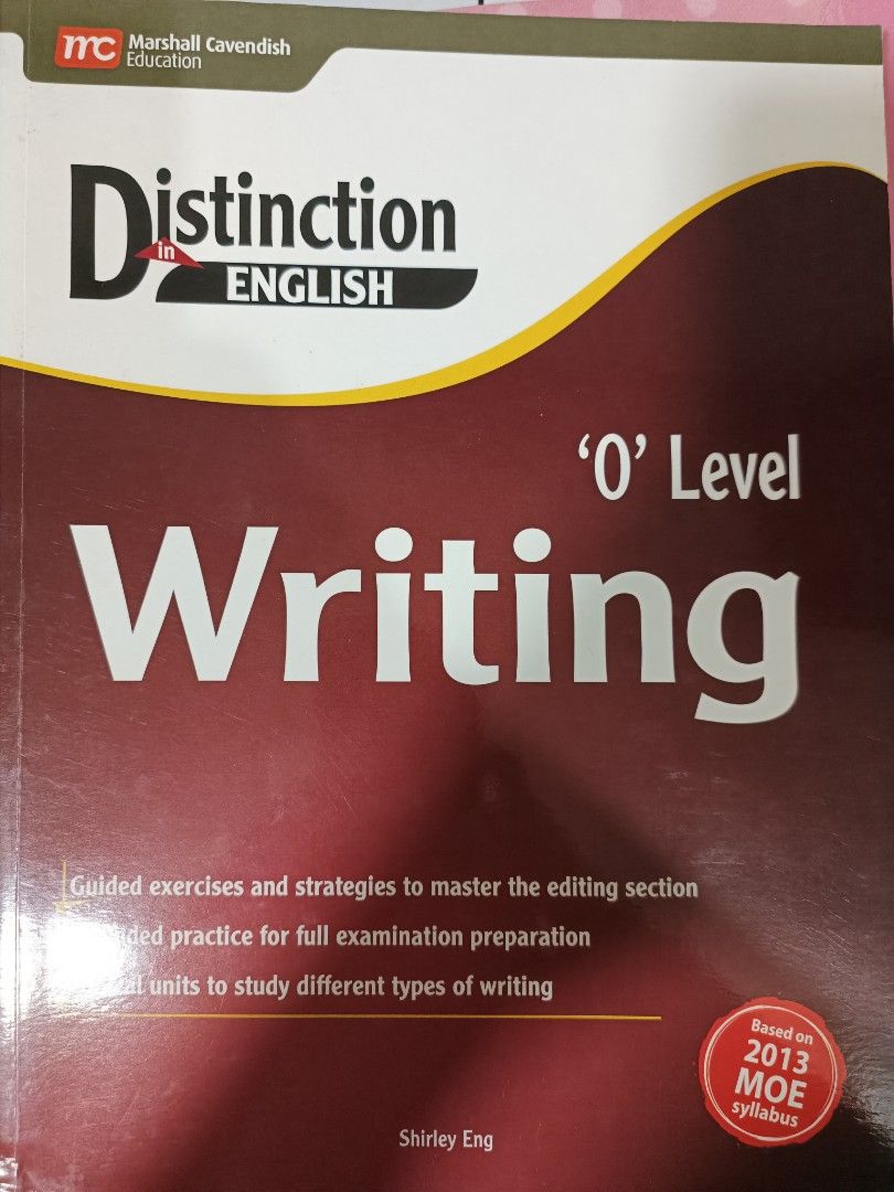 Distinction in English O Level Writing Marshall Cavendish, Hobbies ...