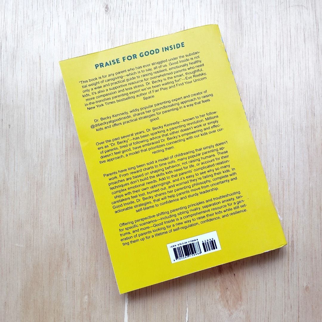 Good Inside: A Guide to Becoming the Parent You Want to Be by Dr Becky ...