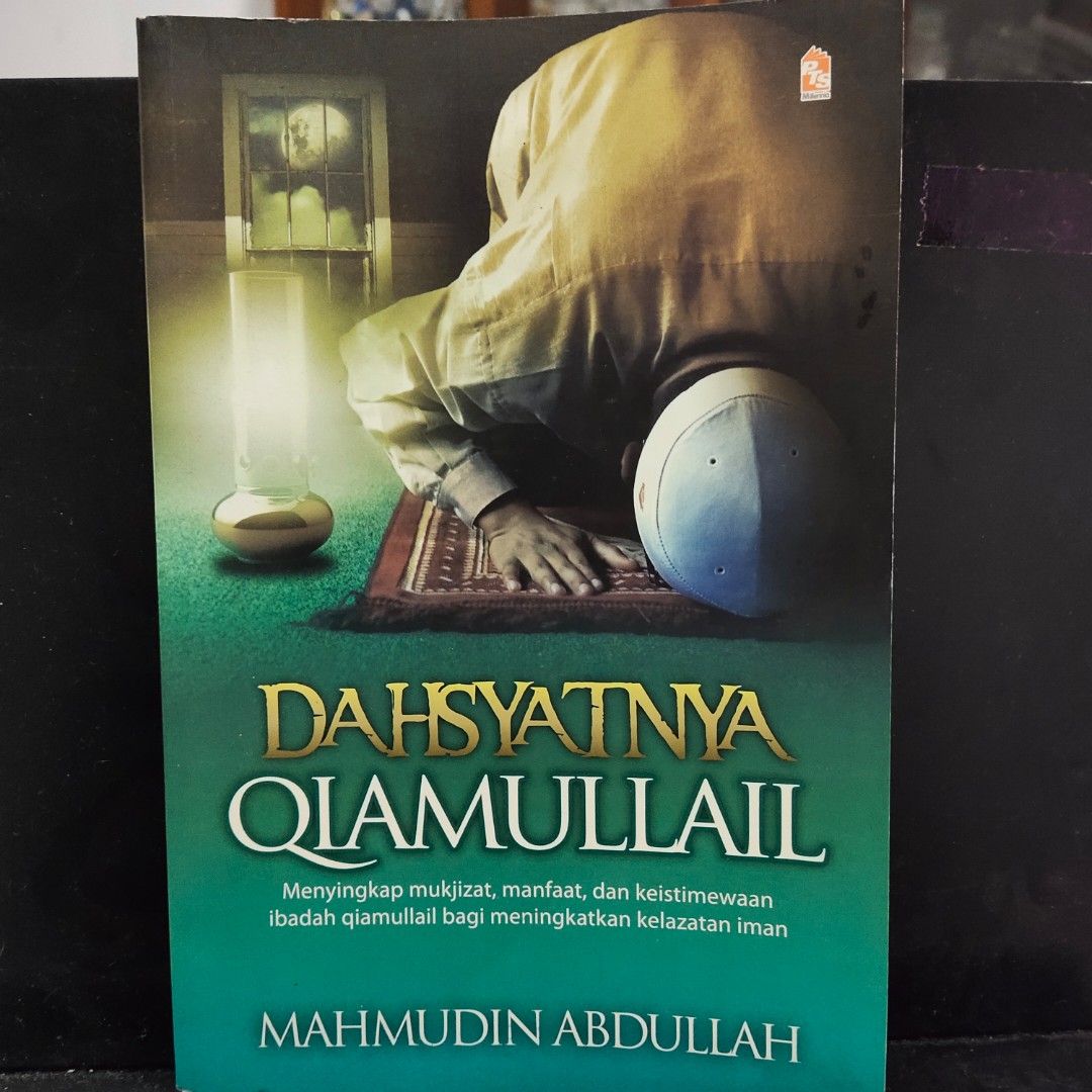 Dahsyatnya Qiamullail / Mahmudin Abdullah #38, Hobbies & Toys, Books & Magazines, Religion Books ...