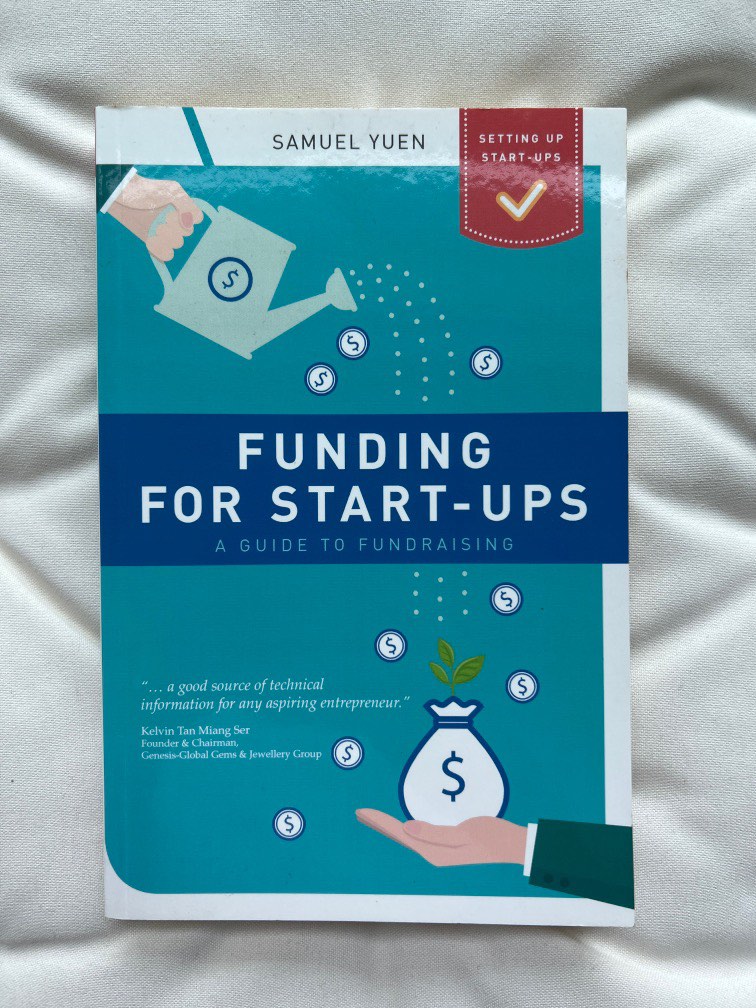 Funding For Start-Ups by Samuel Yuen Book, Hobbies & Toys, Books ...