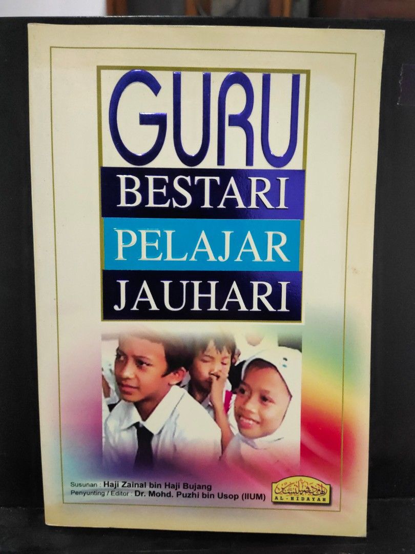 Guru Bestari Pelajar Jauhari / Hj Zainal Hj Bujang #38, Hobbies & Toys, Books & Magazines ...