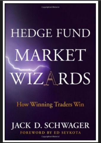 Hedge Fund Market Wizard How Winning Traders Win - Jack Schwager (2 ...