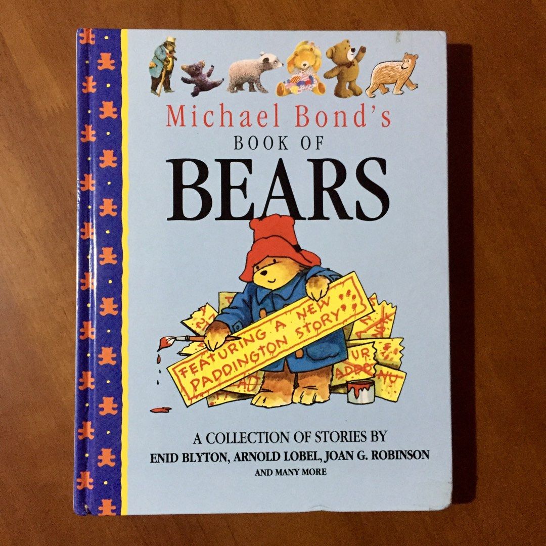 Michael Bond’s Book of Bears: A Collection of Stories by E. Blyton, Arnold Lobel, Joan G ...