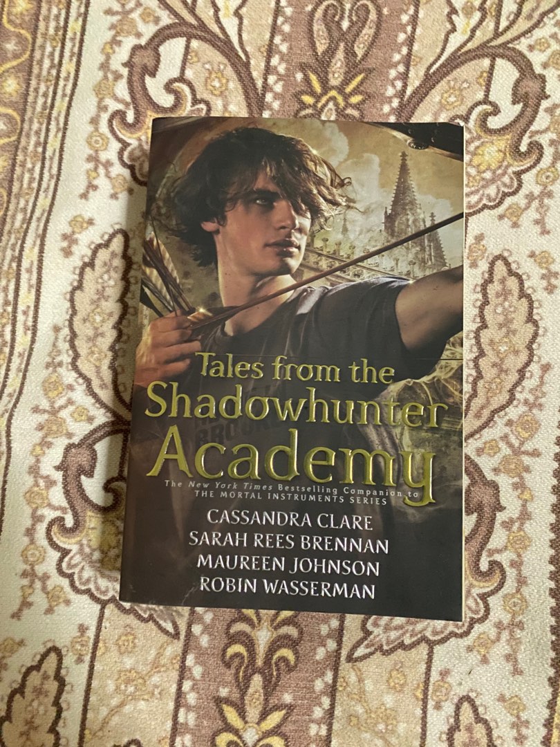 Tales From The Shadowhunter Academy by Cassandra Clare, Hobbies & Toys ...