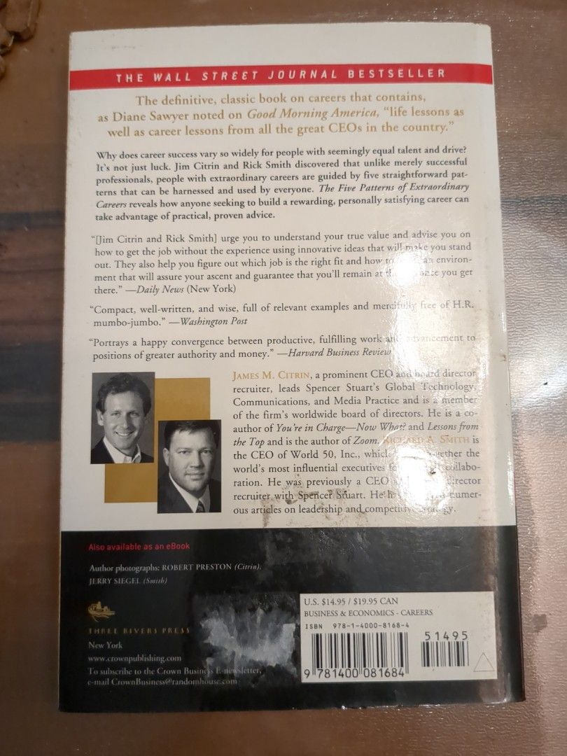 The 5 Patterns of Extraordinary Careers by James M Citrin and Richard A ...