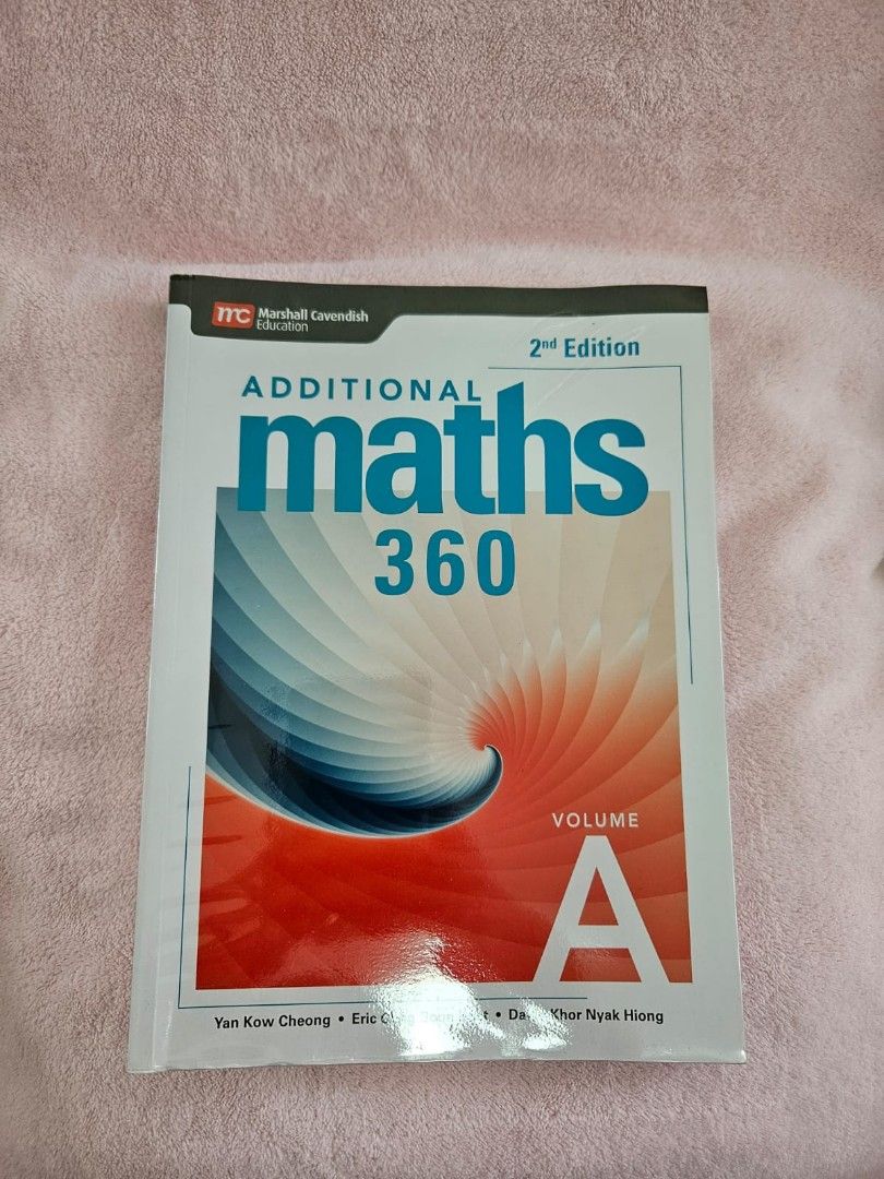 Additional Maths 360 Volume A & Volume B, Hobbies & Toys, Books ...