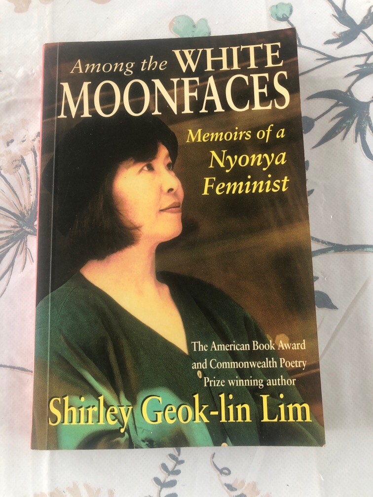 Among the White Moonfaces - Shirley Geok-lin Lim, Hobbies & Toys, Books ...