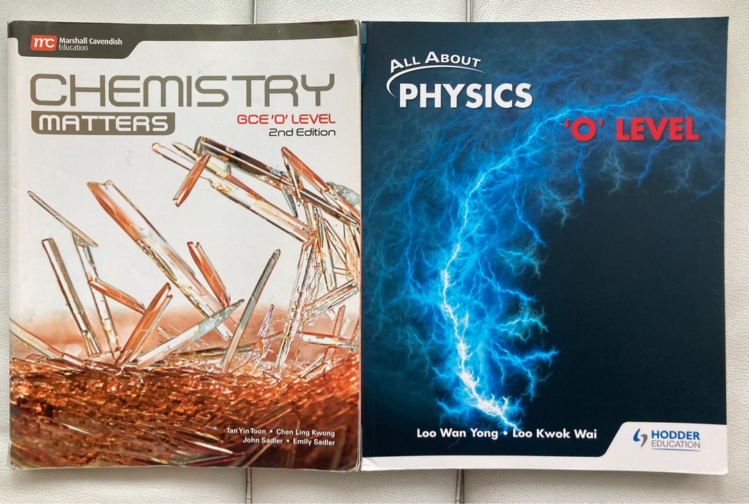 Chemistry matters GCE O-Level / All about Physics O-Level, Hobbies ...