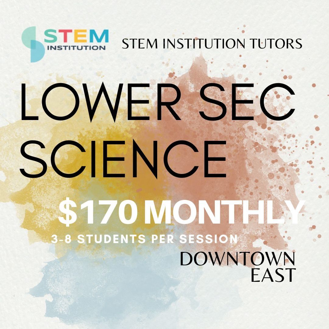 PASIR RIS LOWER SECONDARY SCIENCE TUITION - Sec 1 2 3 4 5 Science Lower ...