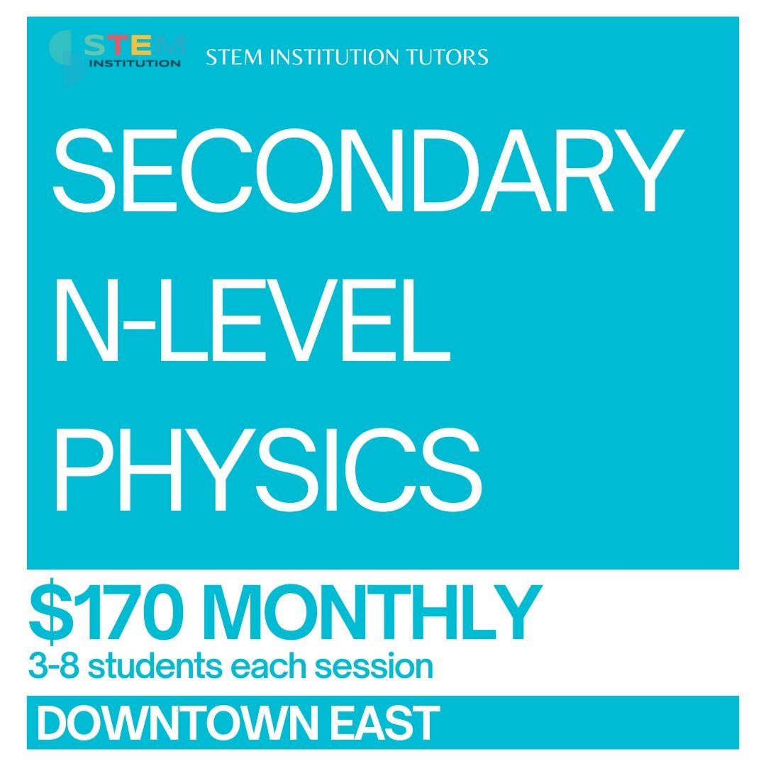 PASIR RIS SECONDARY PHYSICS TUITION - Sec 1 2 3 4 5 Physics Tuition Sec ...
