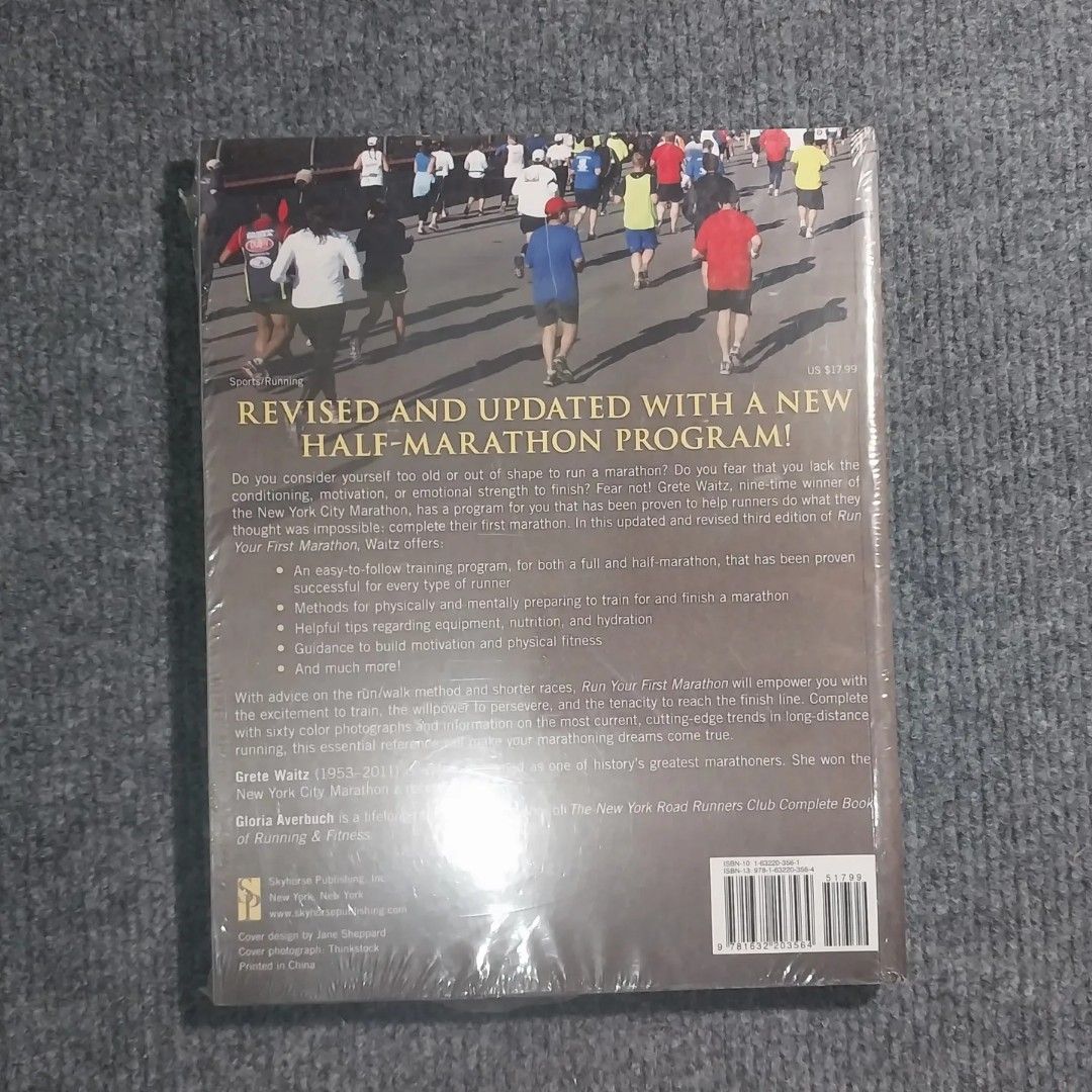RUN YOUR FIRST MARATHON: Everything You Need to Know to Reach the ...