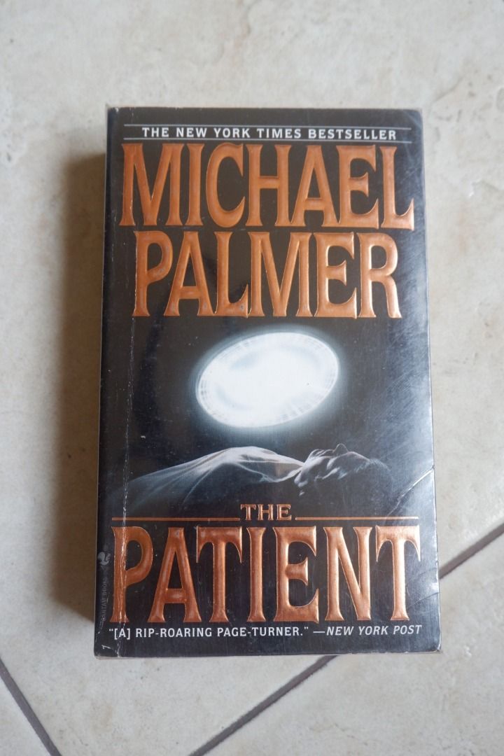 The Patient by Michael Palmer, Hobbies & Toys, Books & Magazines, Fiction & Non-Fiction on Carousell
