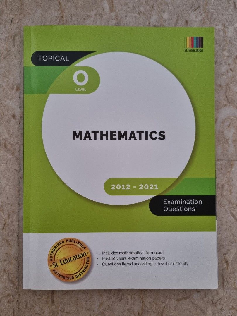 Topical O Level Mathematics 2012 - 2021, Hobbies & Toys, Books ...