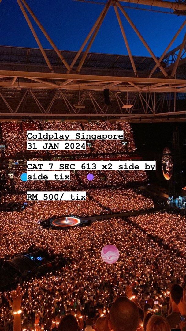 Coldplay Singapore CAT 7, Tickets & Vouchers, Event Tickets on Carousell