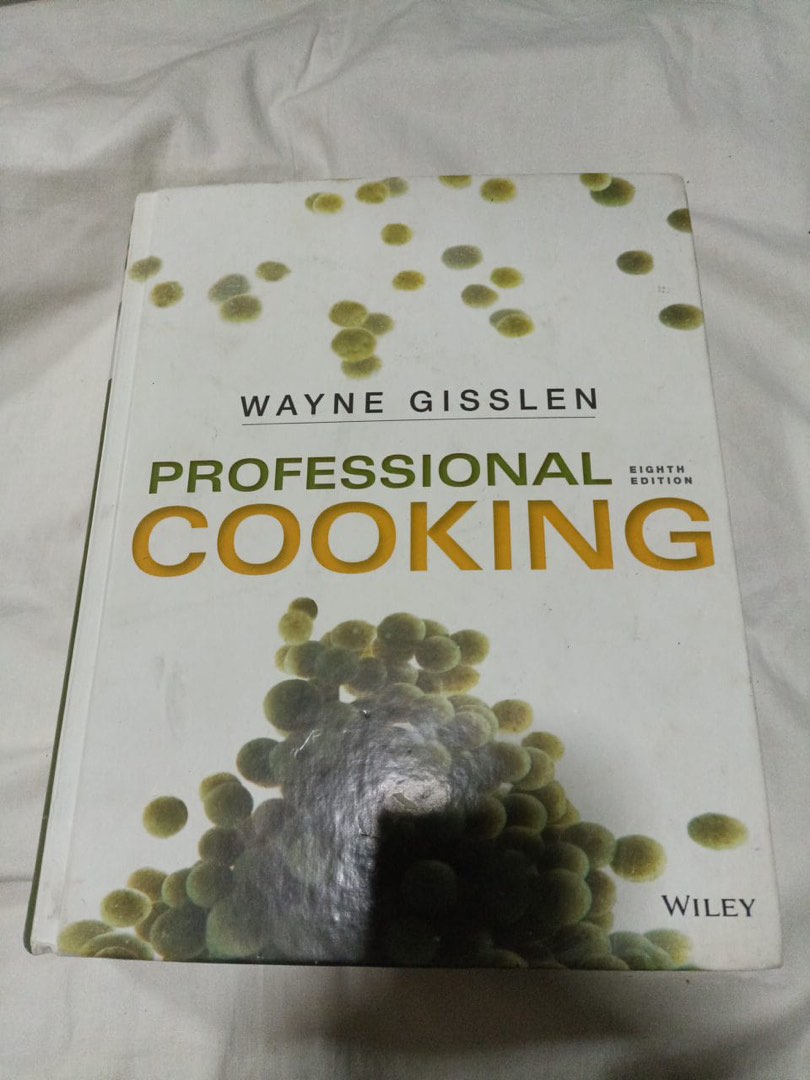 Professional Cooking - Wayne Gisslen Book, Hobbies & Toys, Books ...