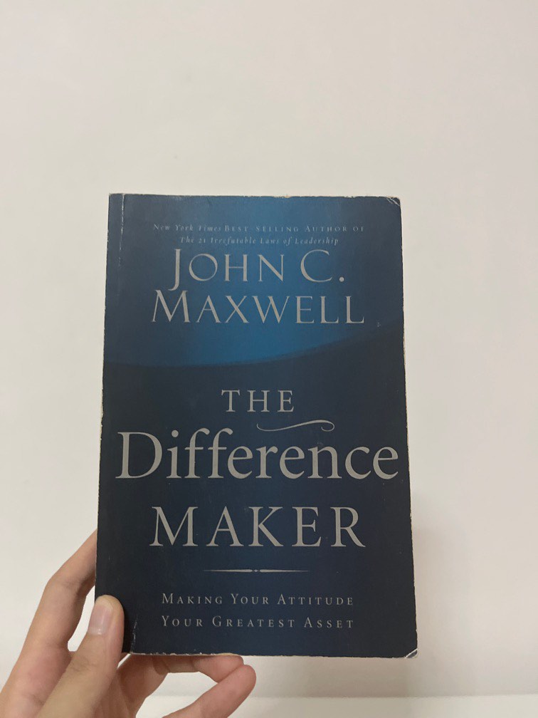 The difference maker by John c. Maxwell, Hobbies & Toys, Books & Magazines, Fiction & Non ...
