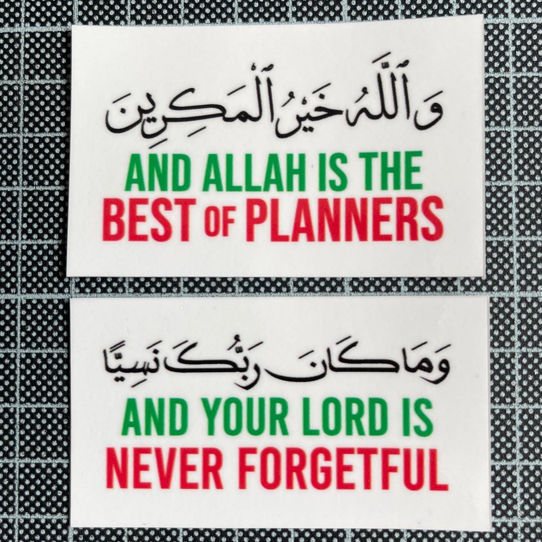 Waterproof Stickers. AND ALLAH IS THE BEST OF PLANNERS / AND YOUR LORD ...