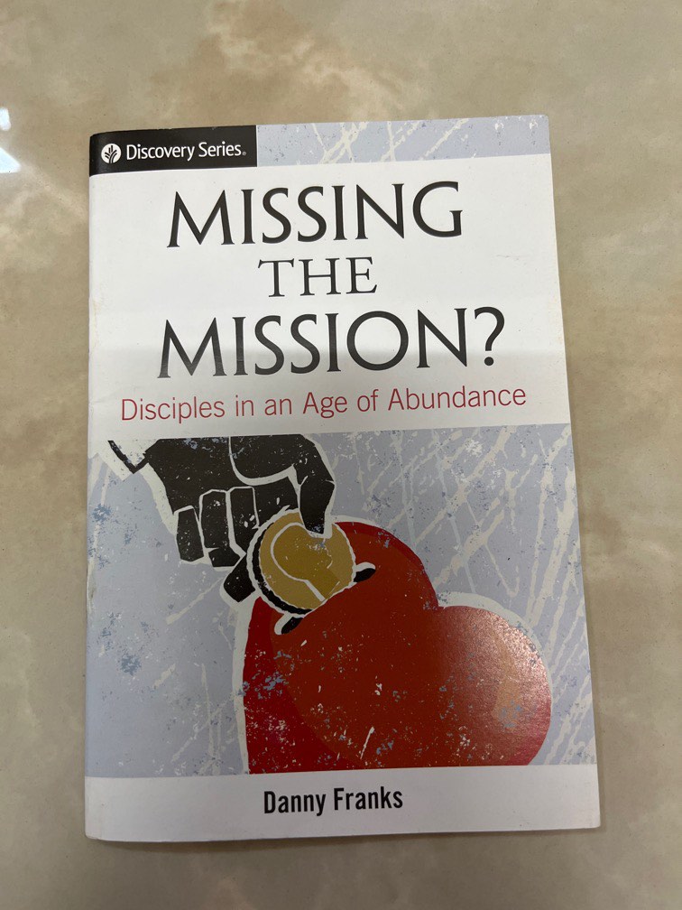 Missing the Mission? Disciples in an age of abundance, Hobbies & Toys, Books & Magazines ...