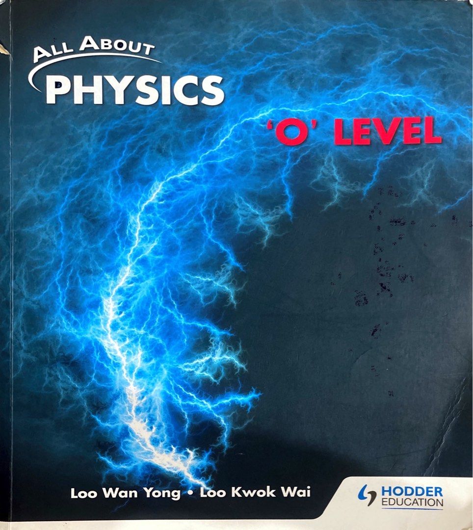 Physics O level Textbook, Hobbies & Toys, Books & Magazines, Textbooks ...