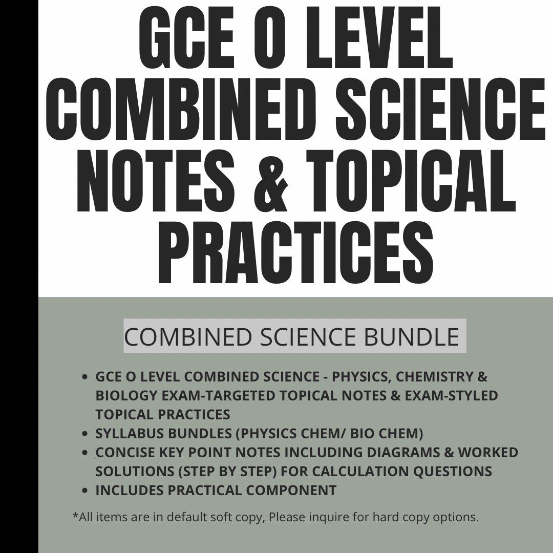 GCE O LEVEL SEC 3 SEC 4 COMBINED SCIENCE PHYSICS CHEMISTRY BIOLOGY EXAM-TARGETED CONCISE TOPICAL ...