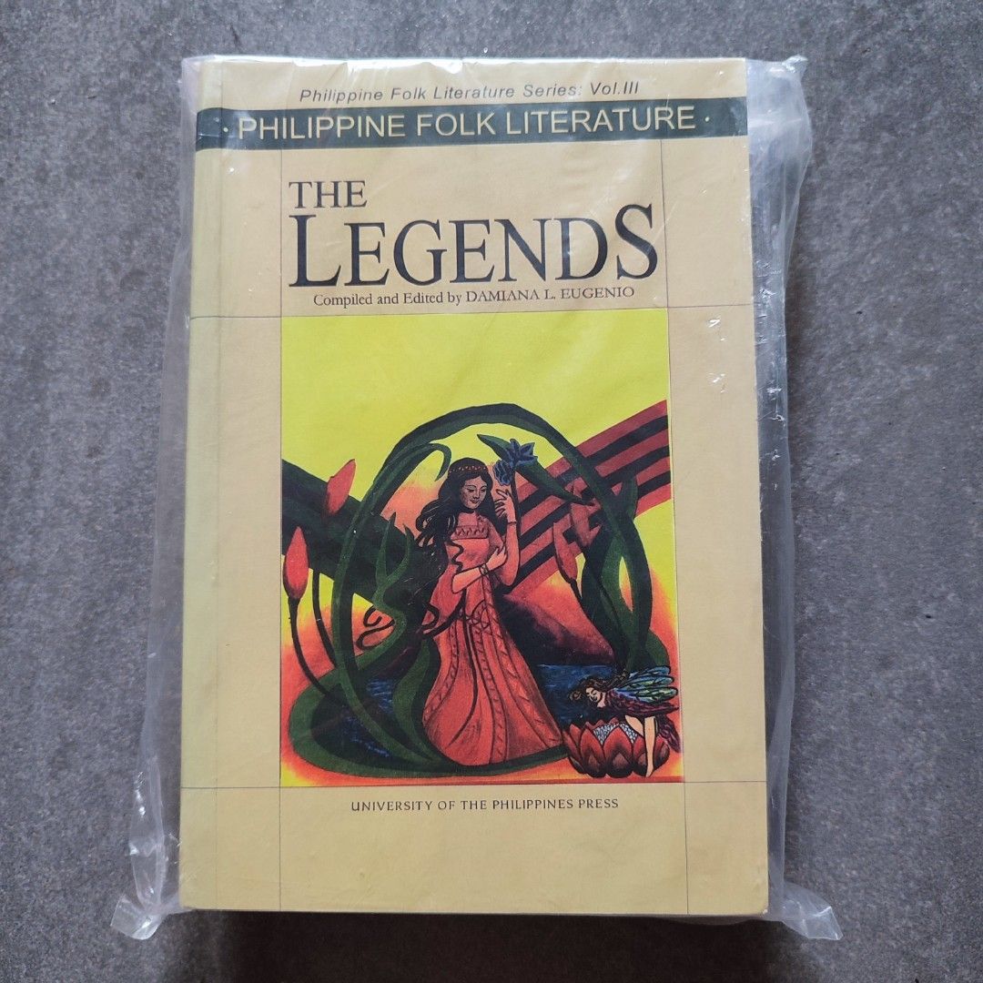 Philippine Folk Literature: The Legends by Damiana Eugenio, Hobbies ...