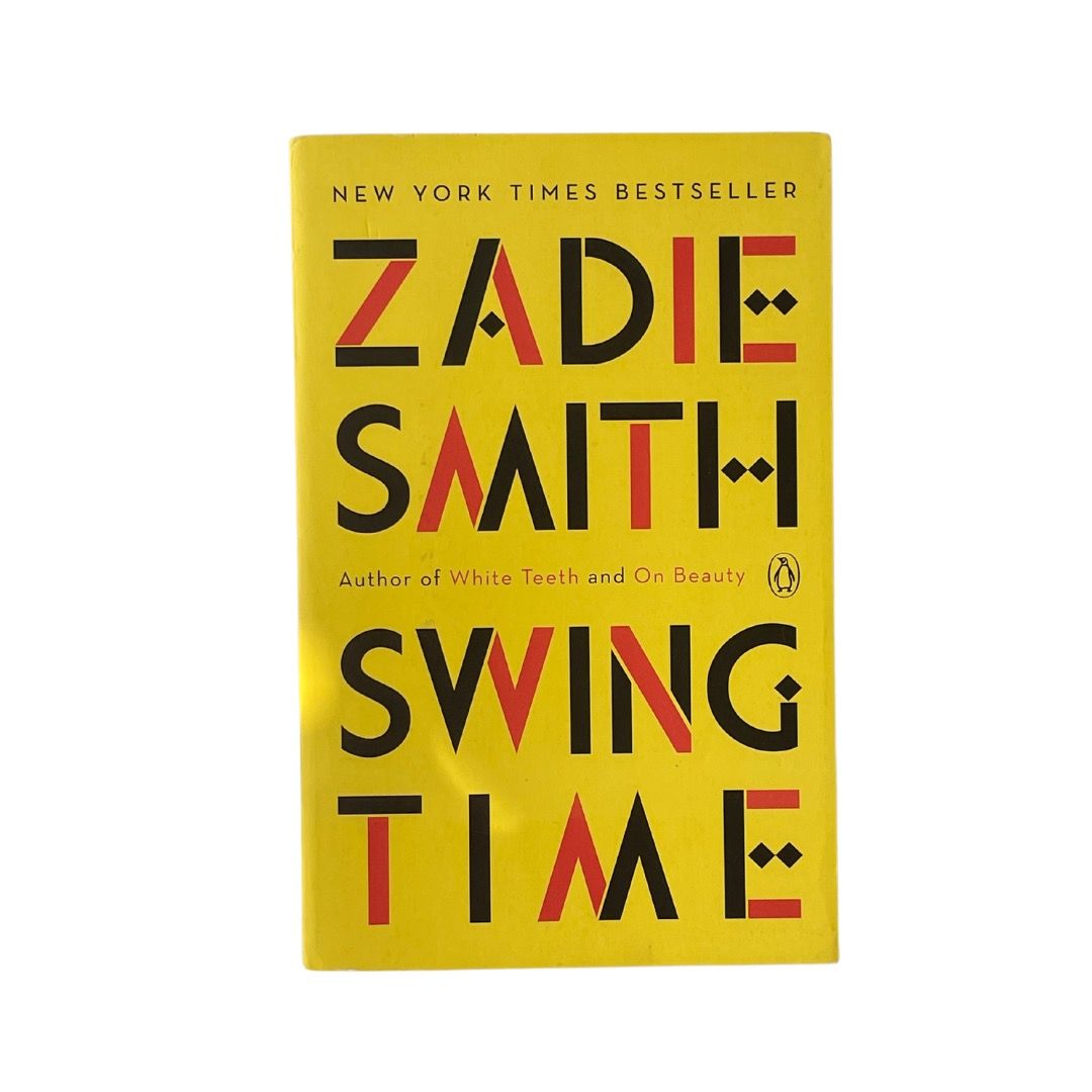 Swing Time by Zadie Smith, Hobbies & Toys, Books & Magazines, Fiction ...