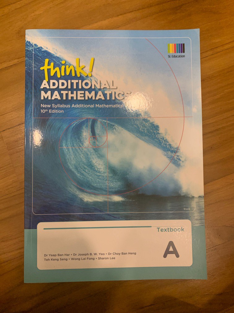 Think! Additional mathematics textbook A, Hobbies & Toys, Books ...