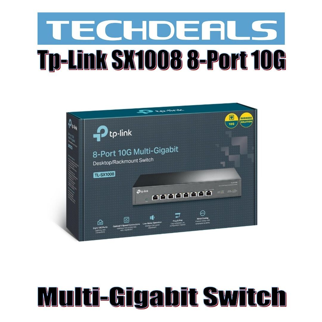 IN STOCK | Tp-Link SX1008 8-Port 10G Multi-Gigabit Switch | Desktop ...