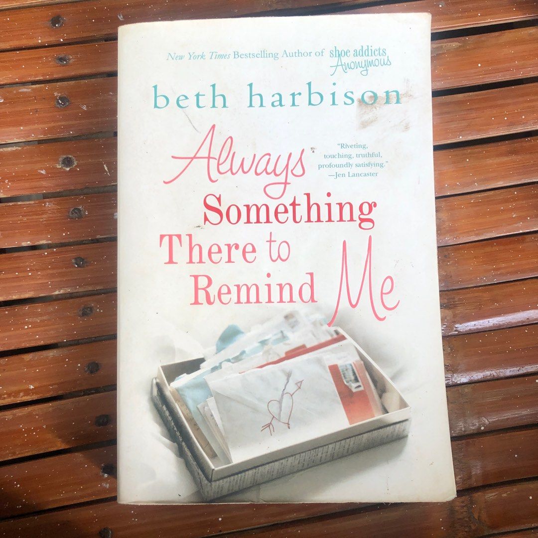 Always something there to remind me by beth harbison, Hobbies & Toys ...
