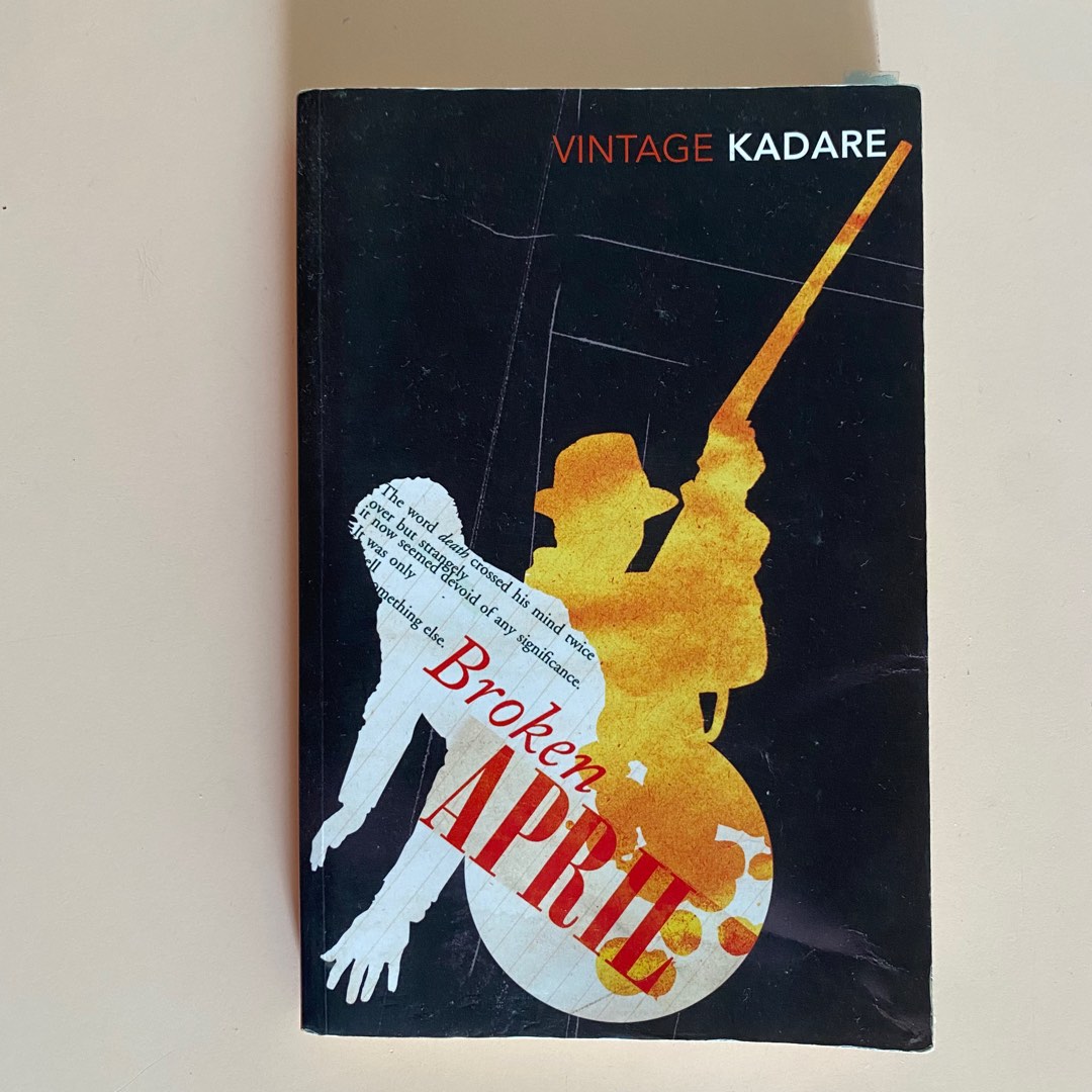 Broken April by Ismail Kadare, Hobbies & Toys, Books & Magazines ...