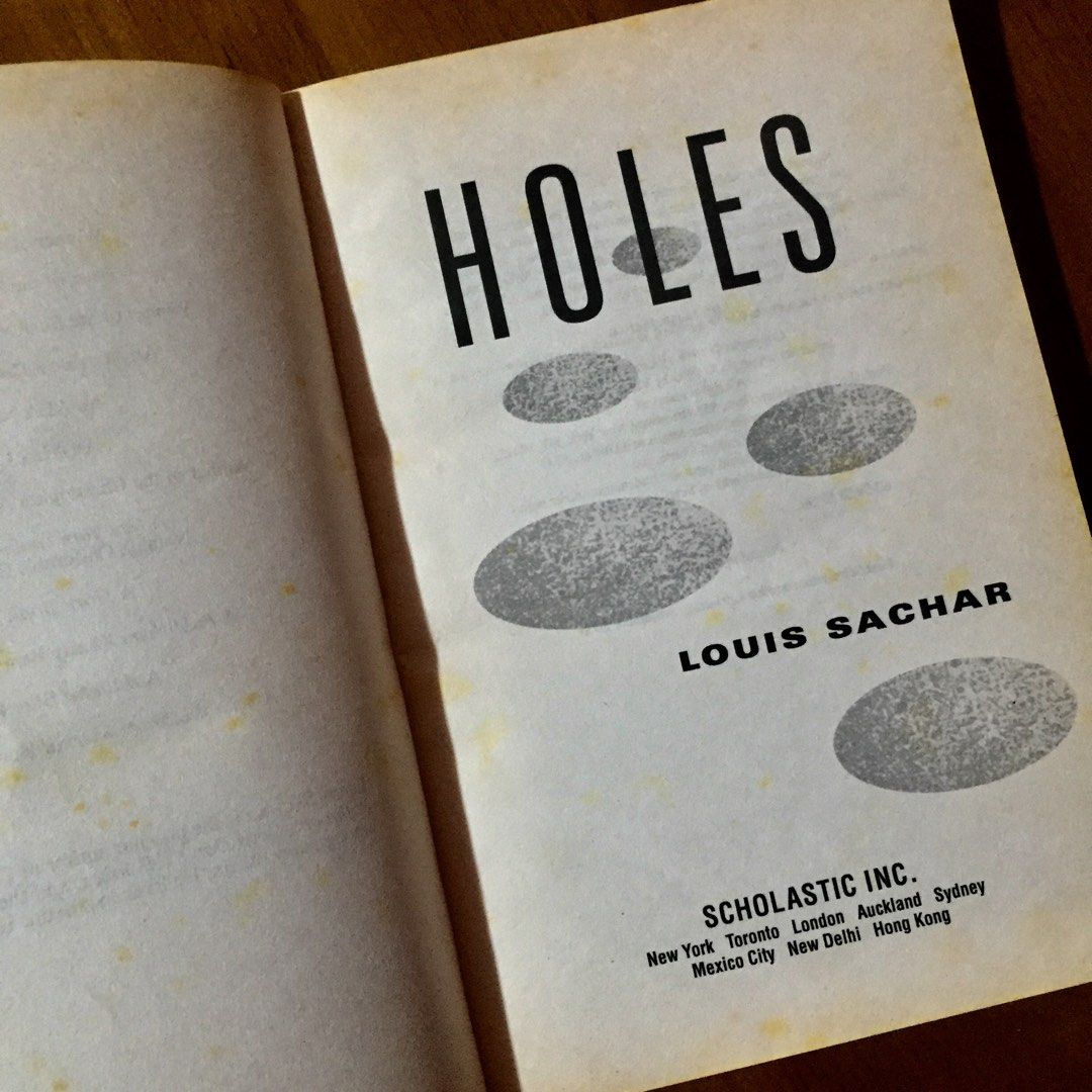 Holes by Louis Sachar (Middle Grade / Newbery Medal / Scholastic ...