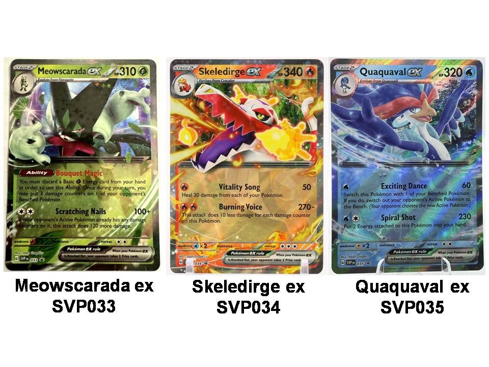 Pokemon TCG Meowscarada ex SVP033 / Skeledirge ex SVP034 / Quaquaval ex ...